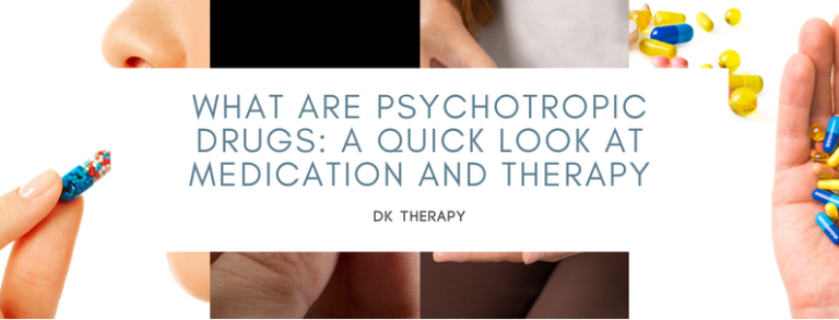 What are Psychotropic Drugs: A Quick Look at Medication and Therapy ...